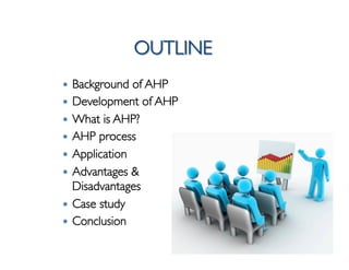 Apply AHP in decision making | PPT