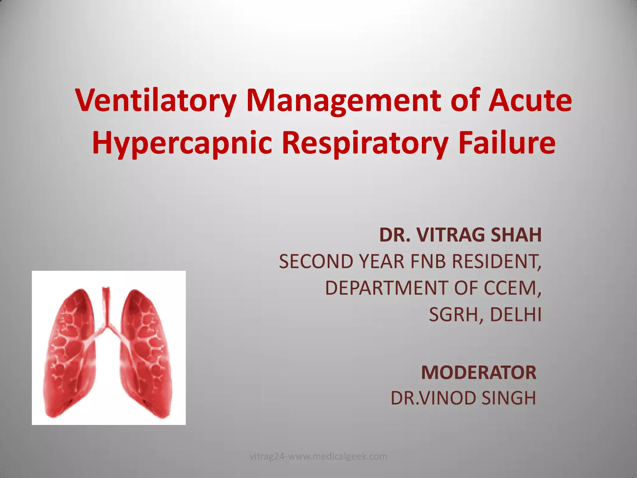 Ventilatory management of Acute Hypercapnic Respiratory Failure | PDF