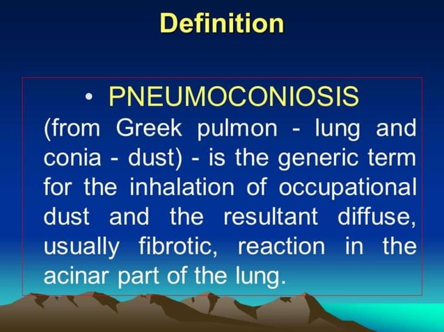 Pneumoconiosis, Lung disease, Dust disease | PPT