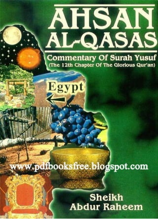 Ahsan Al-Qasas By Shiekh Abdur Raheem | PDF