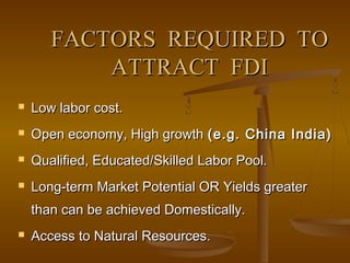 What is FDI and how to attrect FDI in countary? | PPT