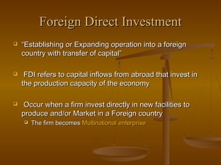What is FDI and how to attrect FDI in countary? | PPT