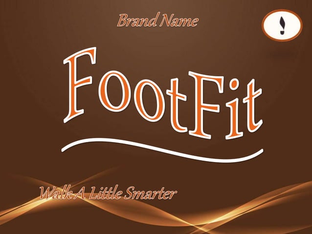 foot fit project new brand | PPTX