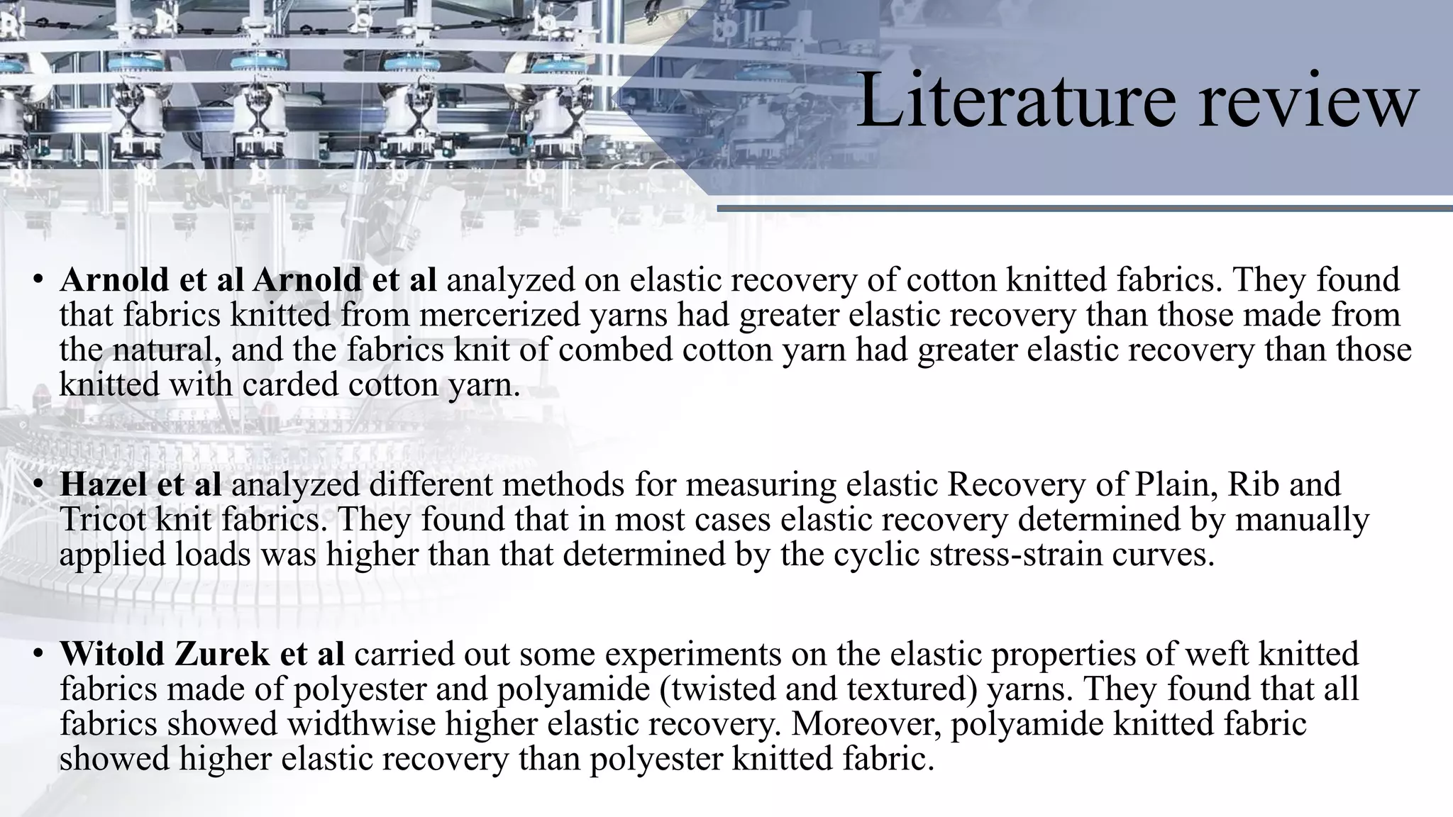 stretch recovery of knitted fabric | PPTX | Needlework | Arts and Crafts