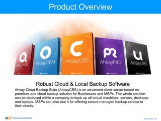 Ahsay Cloud Backup System v7 | PPT