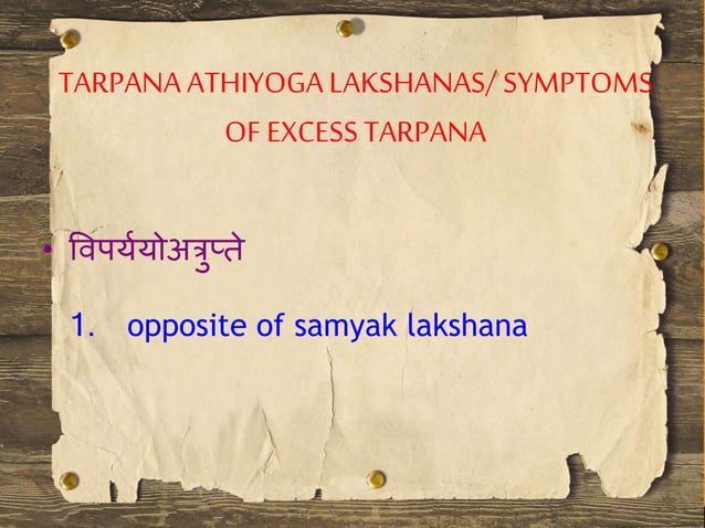 Ashtanga Hridaya Sutrasthana - chapter 24 tarpana - putapaka vidhi | PPTX