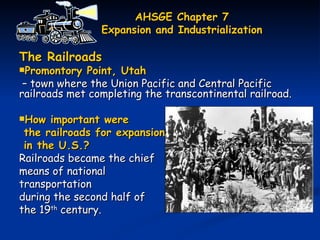 AHSGE Social Studies Ch.7 Exansion and Industrialzation 1865-1914 | PPT