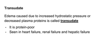 Edema, Transudate vs Exudate - Pathology - Allied courses | PPTX