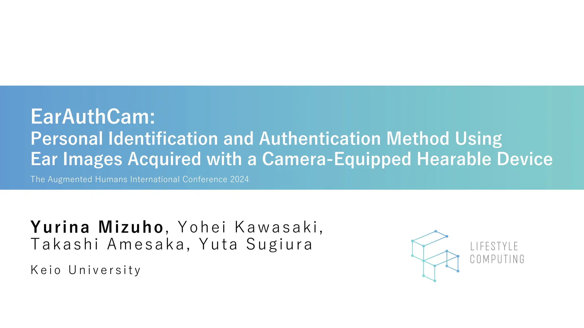 EarAuthCam: Personal Identification and Authentication Method Using Ear ...