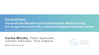 EarAuthCam: Personal Identification and Authentication Method Using Ear ...