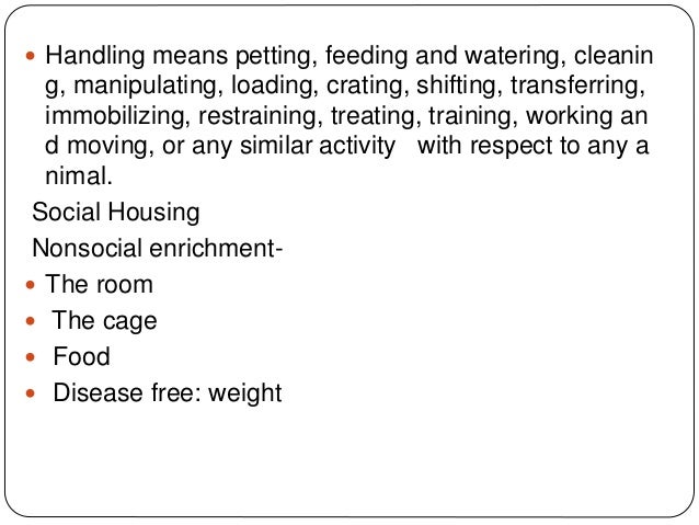 Animal Handling Techniques Animal Handling Techniques