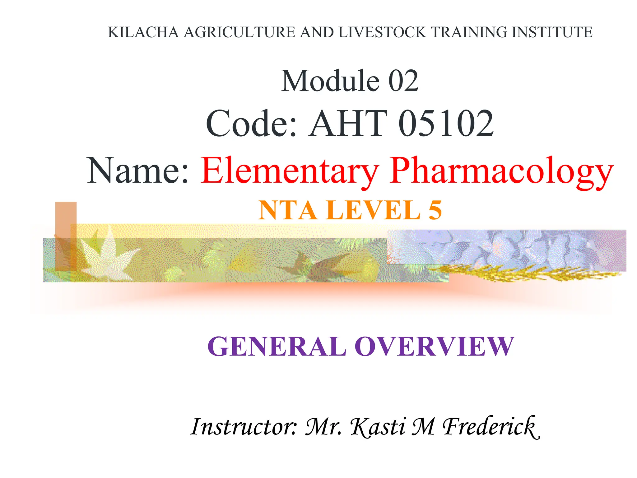 Introduction to Pharmacology Notes for Diploma Students | PDF