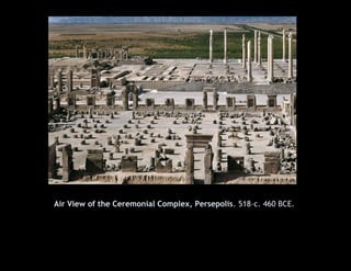 Ceremonial Complex Persepolis