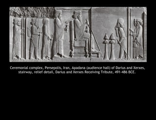 Darius And Xerxes Receiving Tribute