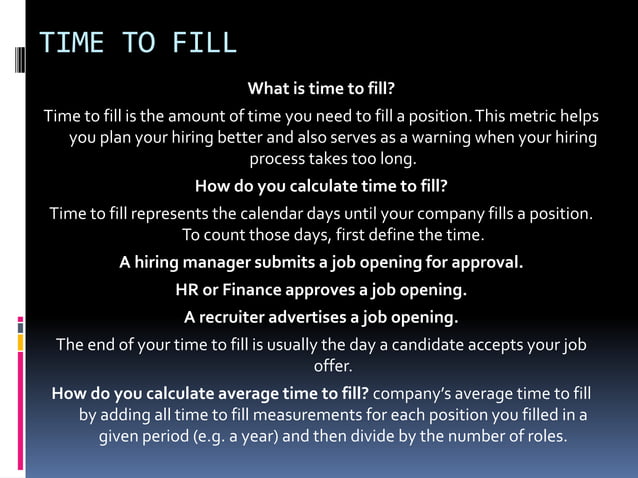 Average Handling Time - Time To Fill | PPT