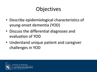 Ahuja gr young onset dementia | PPTX