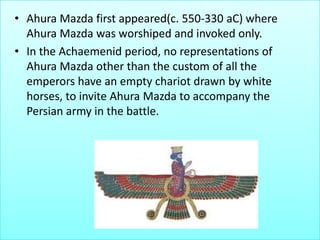 Ahura mazda | PPTX