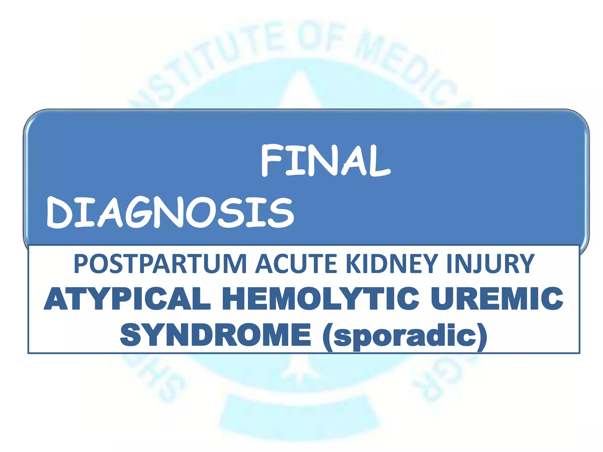 Atypical Hemolytic uremic syndrome | PPTX