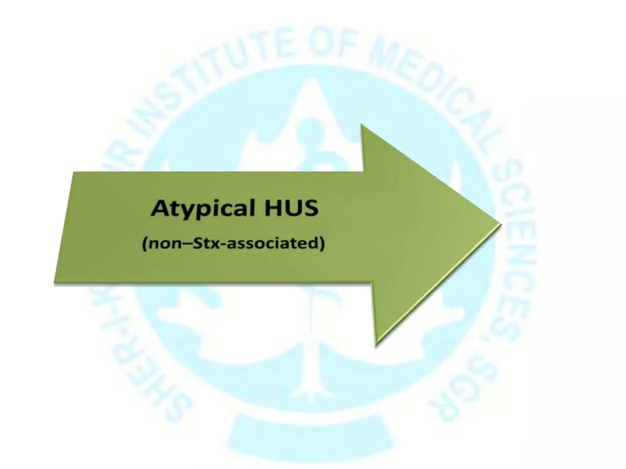 Atypical Hemolytic uremic syndrome | PPTX