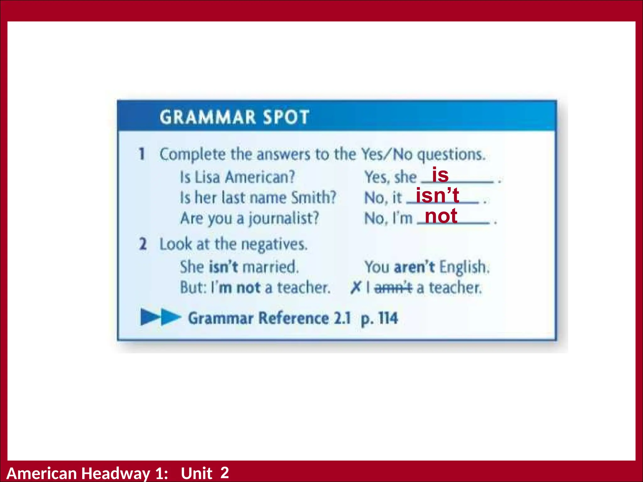 American HeadWay 1 Grammar Spot_Unit 2.ppt