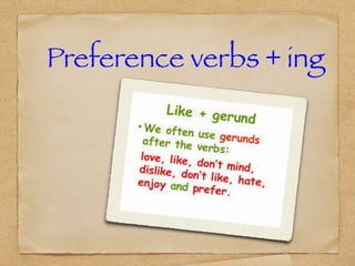 Preference verbs gerard and roger | PDF