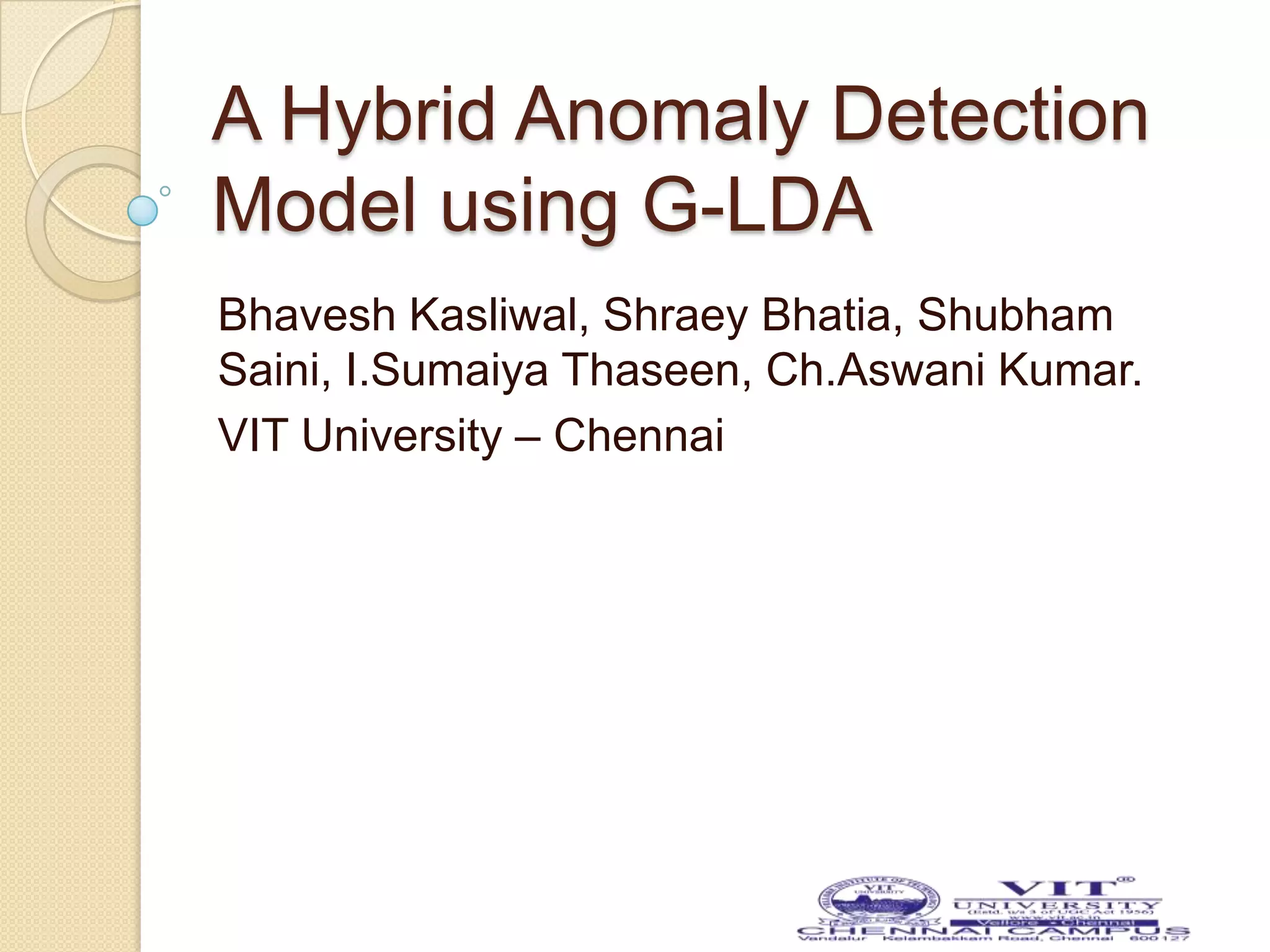A hybrid anomaly detection model using G-LDA | PPTX