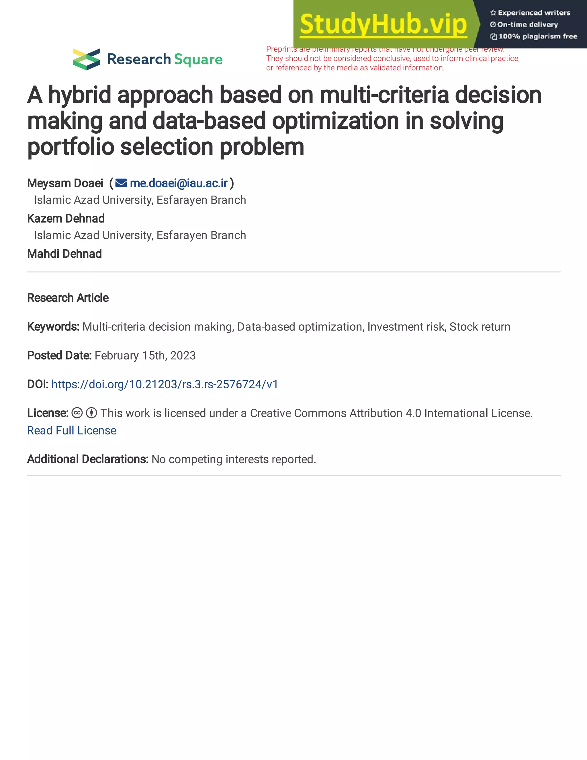 A Hybrid Approach Based On Multi Criteria Decision Making And Data Based Optimization In Solving