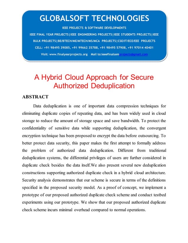 2014 IEEE JAVA CLOUD COMPUTING PROJECT A hybrid cloud approach for secure authorized ...
