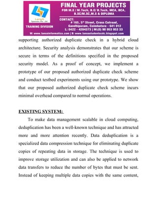 A hybrid cloud approach for secure authorized deduplication | DOC