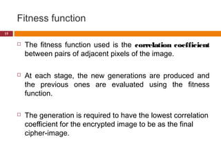 A hybrid genetic algorithm and chaotic function model for image ...