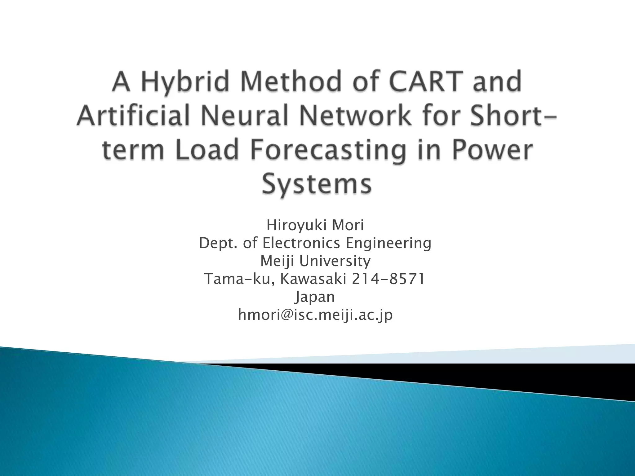 A Hybrid Method of CART and Artificial Neural Network for Short Term ...