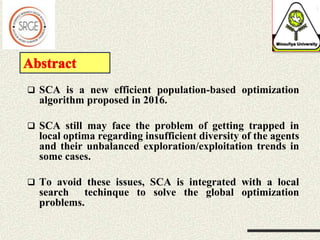 A hybrid sine cosine optimization algorithm for solving global ...