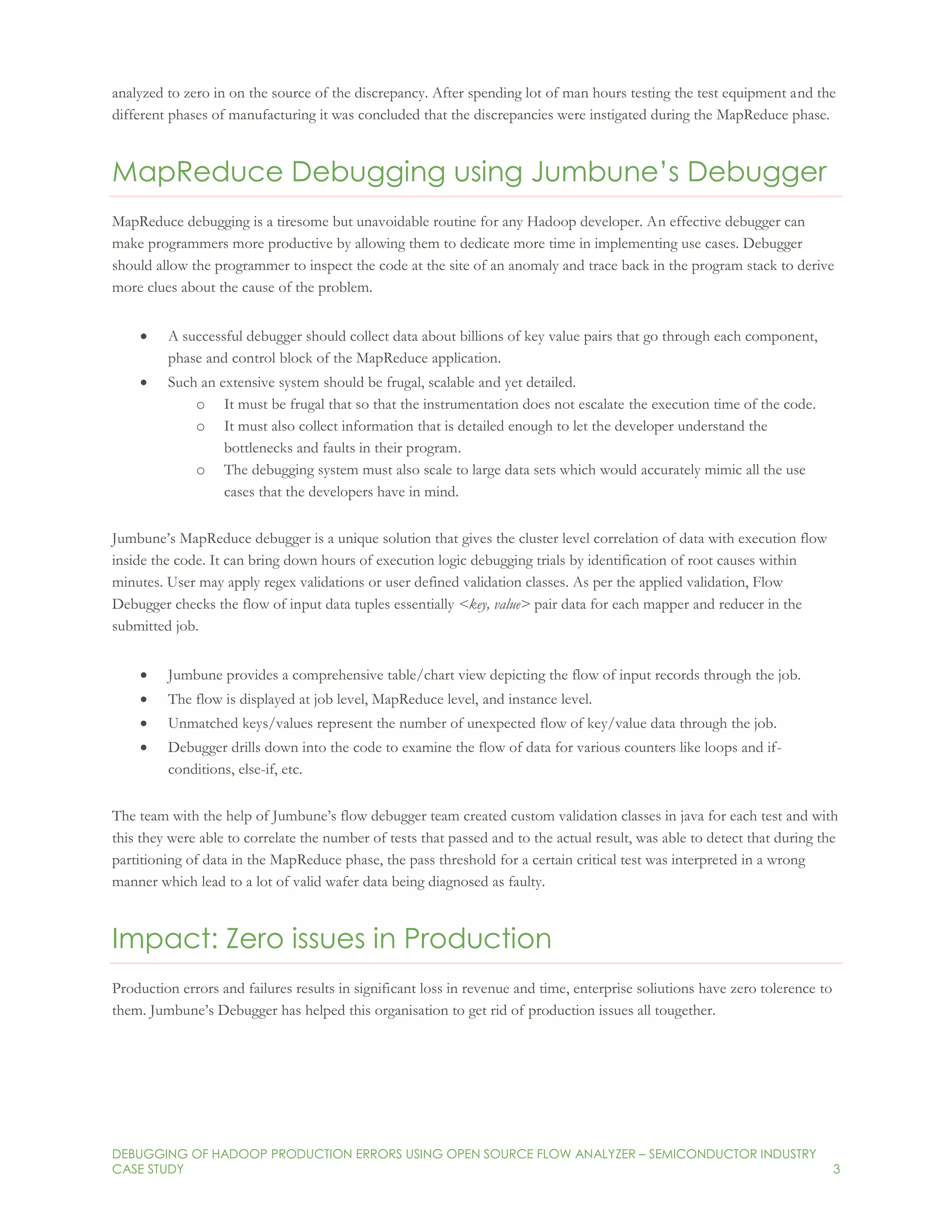 Debugging of hadoop production errors using open source flow analyzer – semiconductor industry ...