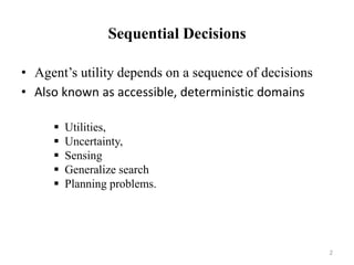 Making Complex Decisions(Artificial Intelligence) | PPTX