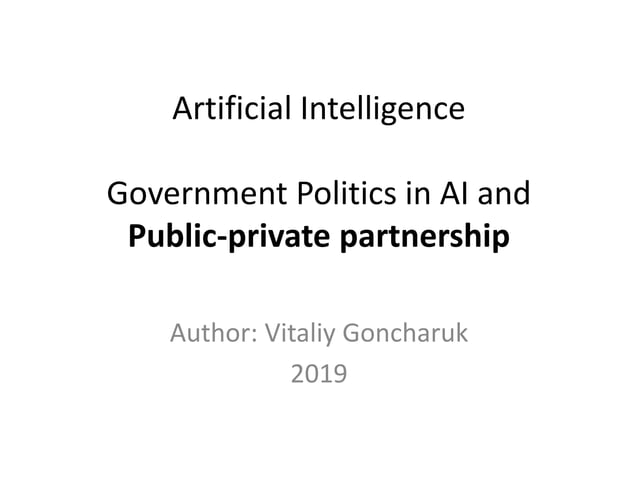 Artificial Intelligence - Government Politics | PPT