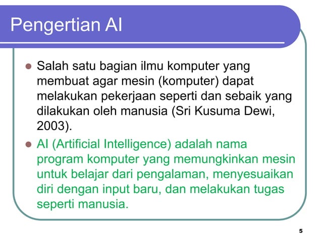 Kecerdasan Buatan (Artificial Intelligence) | PPTX