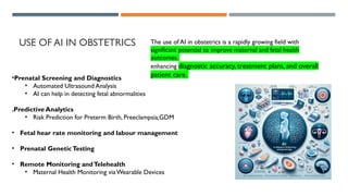 Artificial Intelligence in Obstetrics practice | PPTX