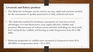 electrical properties of food materialss | PPTX