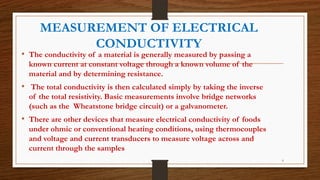 electrical properties of food materialss | PPTX
