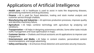 Exploring the World of Artificial Intelligence: Concepts , Applications , Implications.pptx