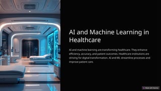 AI-and-Machine-Learning-in-Healthcare.pptx