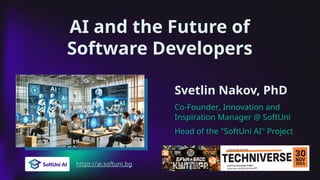 AI and the Future of Devs: Nakov @ Techniverse (Nov 2024) | PPTX