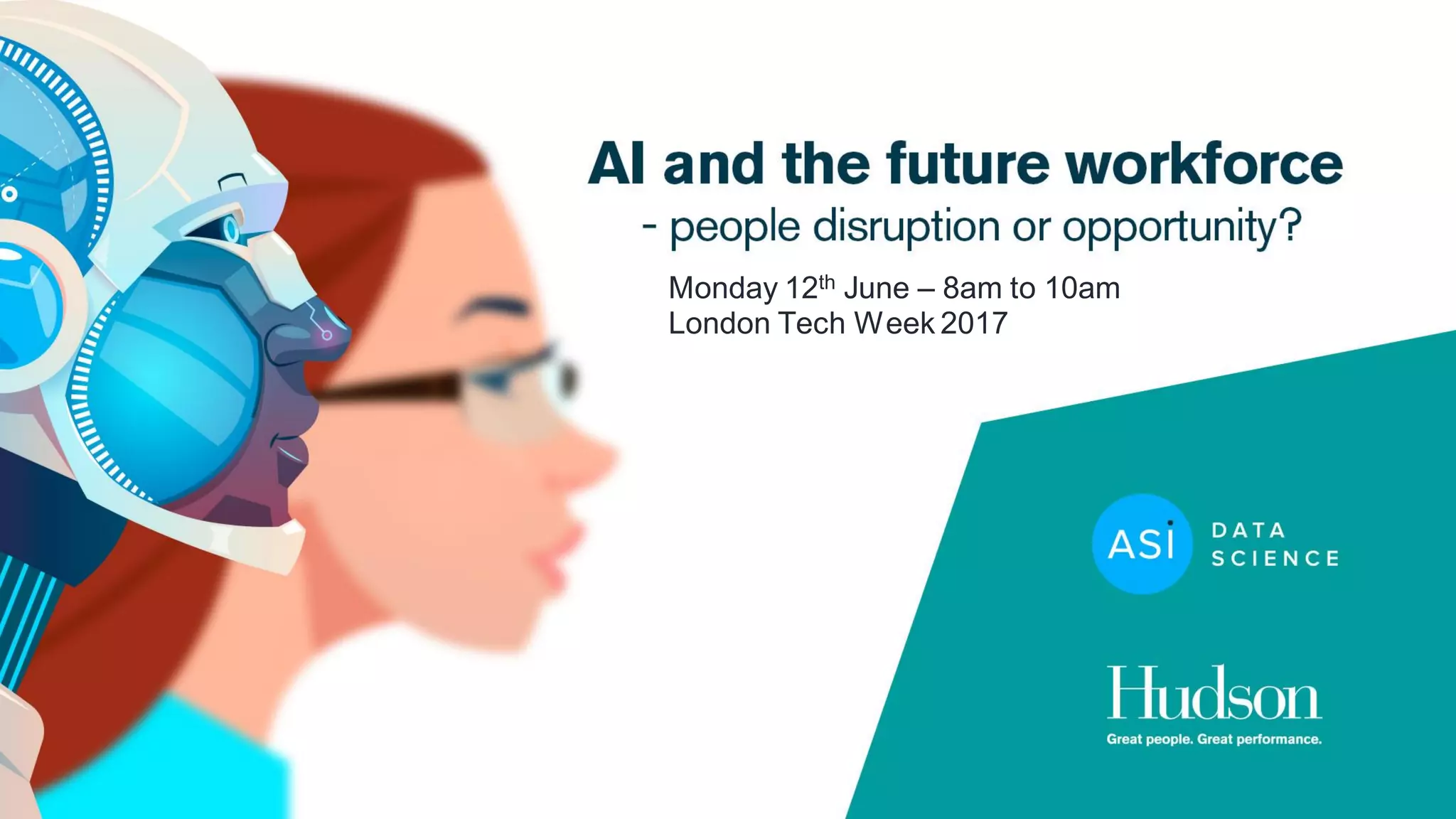 AI and the future workforce - People disruption or opportunity? | PPT