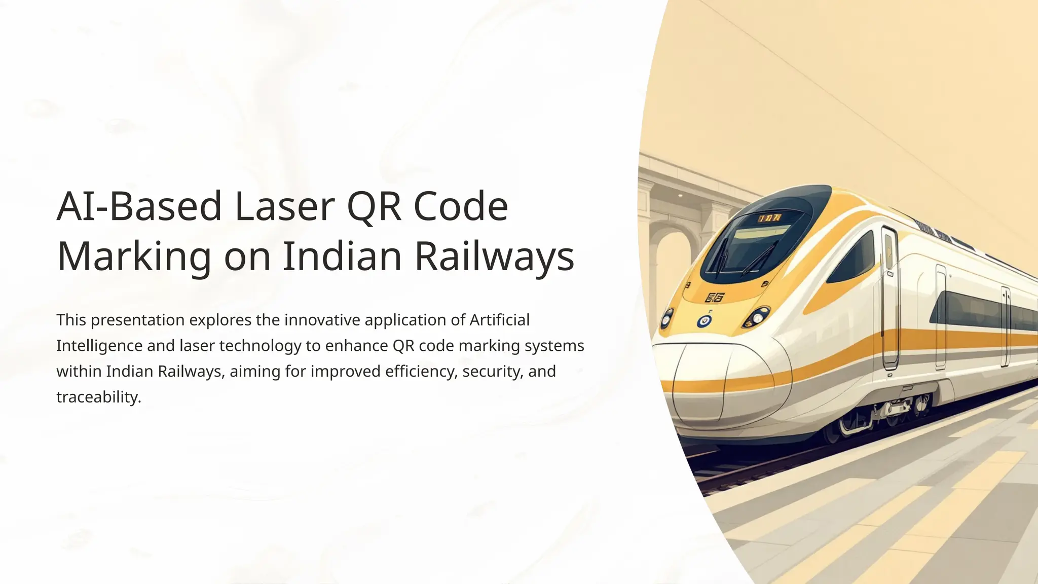 AI-Based-Laser-QR-Code-Marking-on-Indian-Railways .pptx