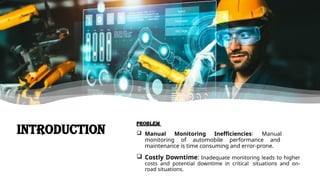 AI-Based Prescriptive Maintenance for Automobiles.pptx