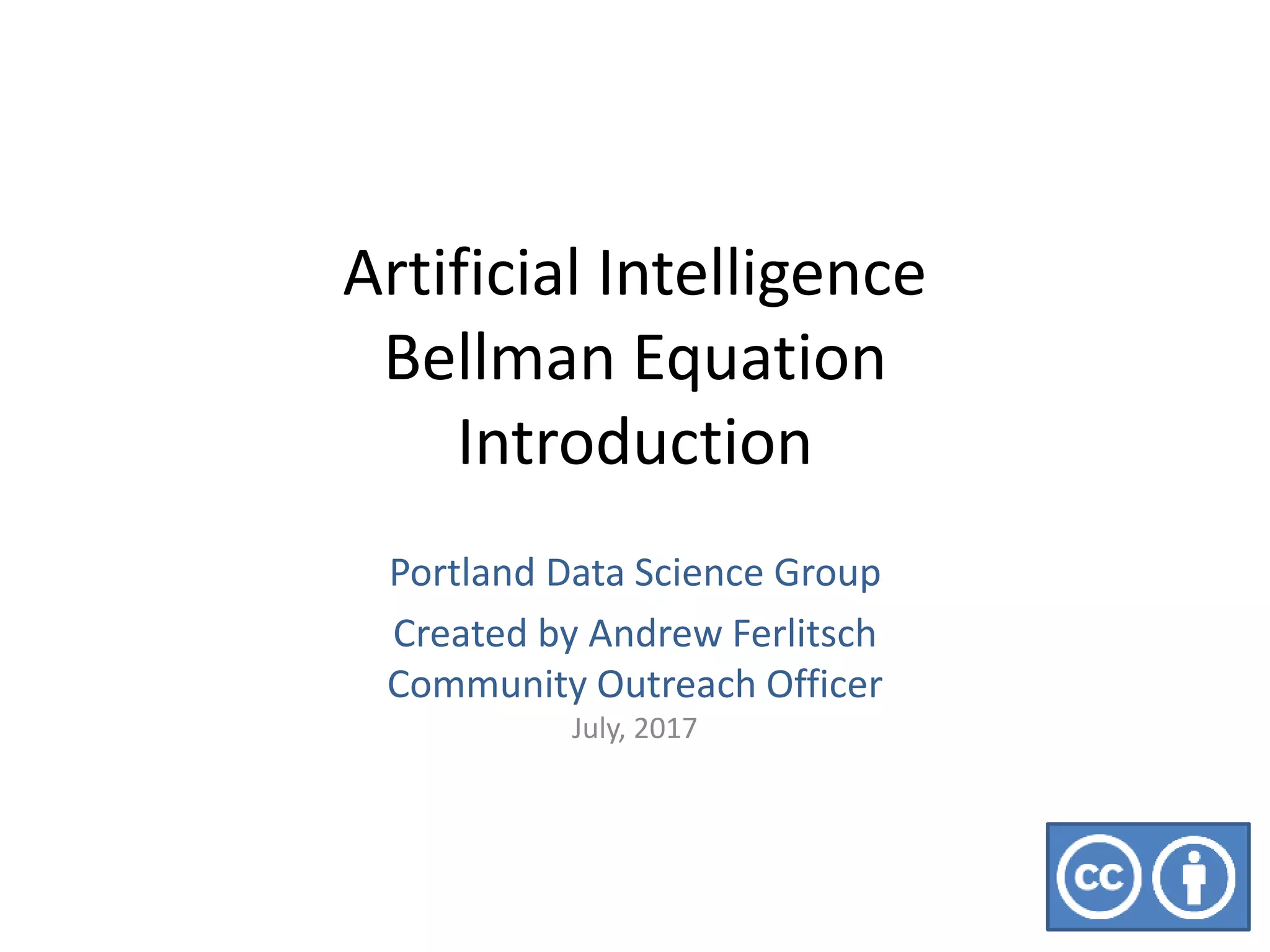 AI - Introduction to Bellman Equations | PPTX