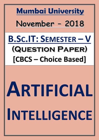 Artificial Intelligence (November – 2018) [Choice Based | Question ...