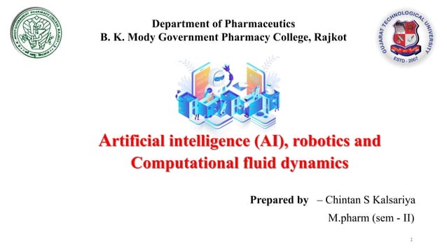 Artificial Intelligence (AI), Robotics and Computational fluid dynamics | PPTX | Technology ...