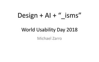 Design, AI, and "-isms" | PPTX