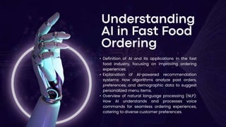 Revolutionizing Fast Food Ordering with AI: Enhancing Efficiency ...